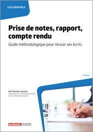 Prise de notes, rapport, compte rendu - Guide méthodologique pour ...